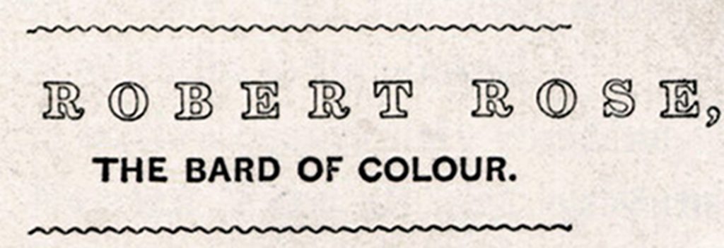 Robert Rose, the Bard of Colour | Chetham's Library
