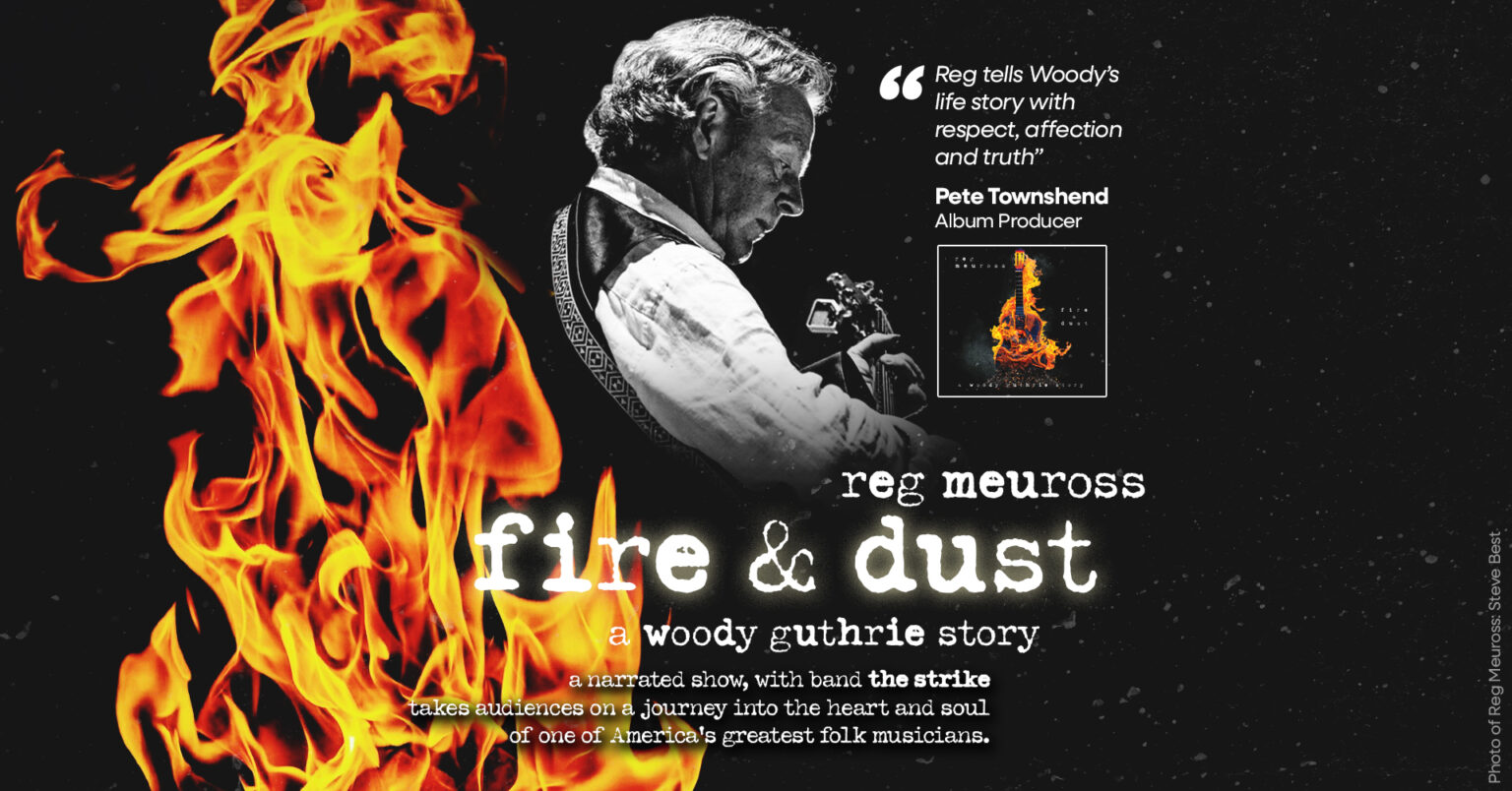Fire & Dust: A Woody Guthrie Story | Stoller Hall