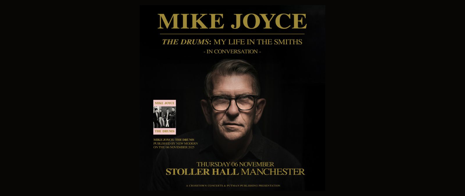Mike Joyce: The Drums – My Life In The Smiths – In Conversation ...